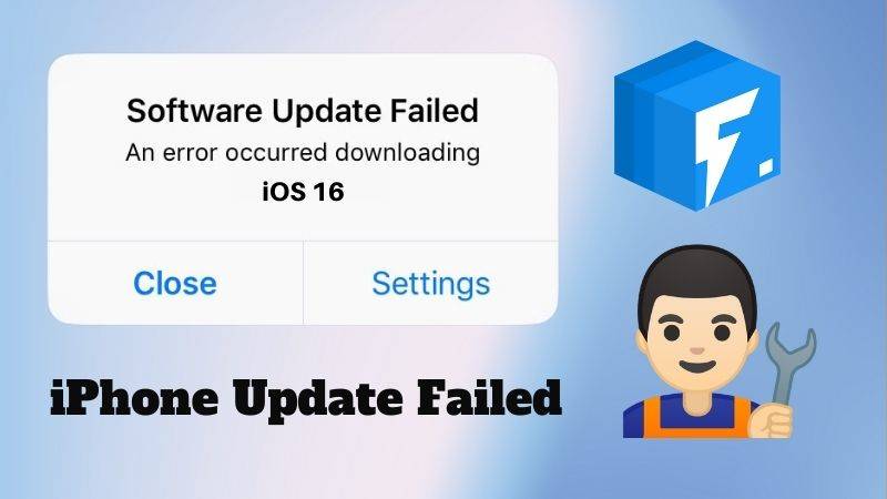 iPhone Update Failed? 6 Ways to Fix